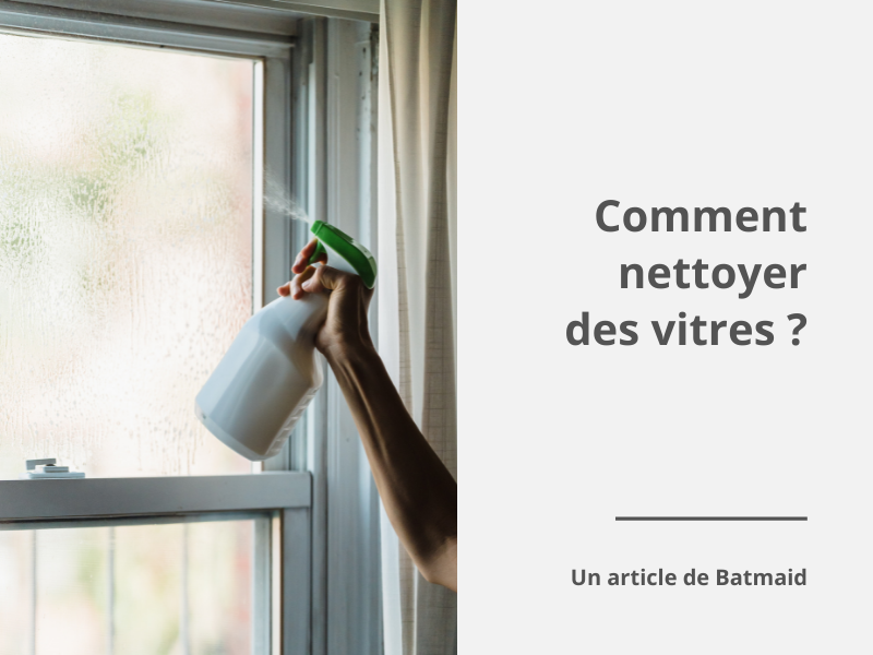 Comment nettoyer des vitres ? | blog